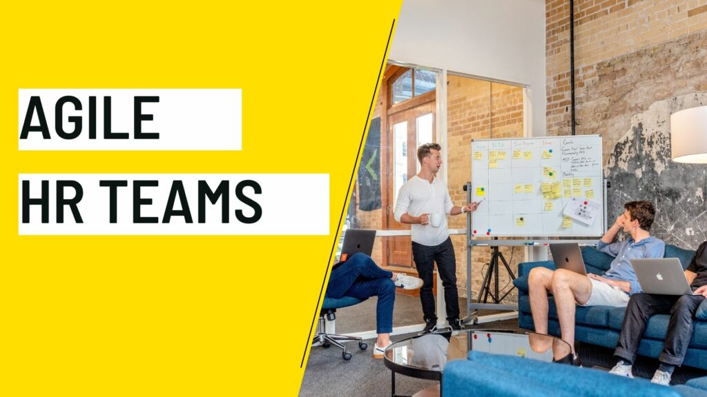 Agile HR | Meaning, Importance & Frameworks - Xobin