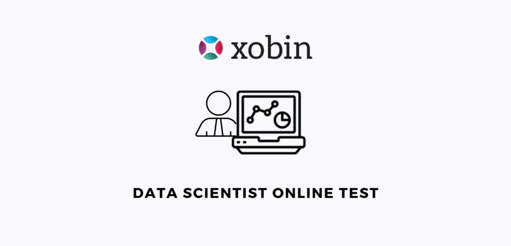 Data Scientist Test to Assess Data Science Skills | Xobin