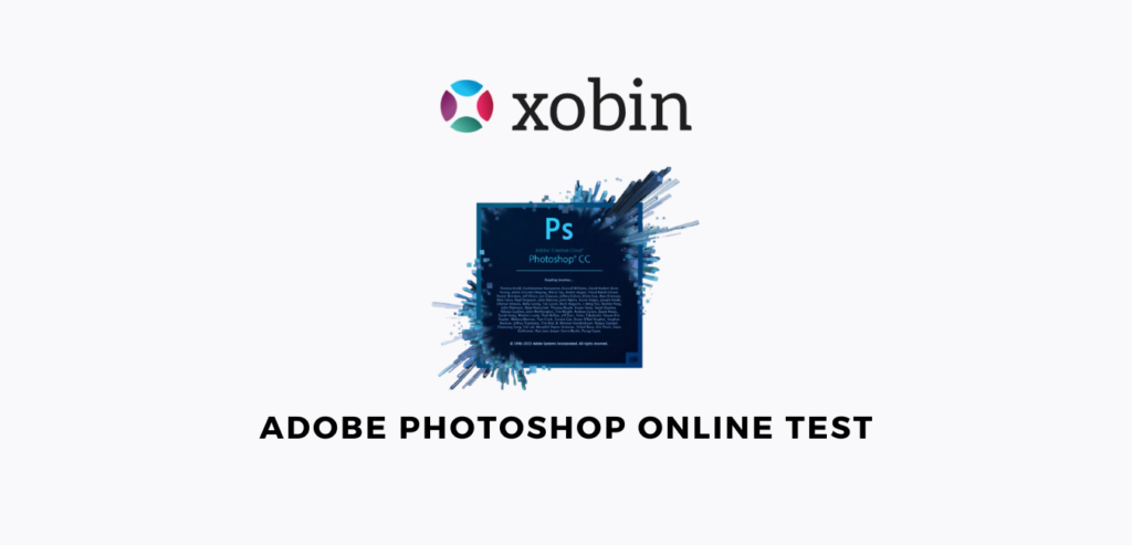 Adobe Photoshop Test | Pre-hire Assessment by Xobin