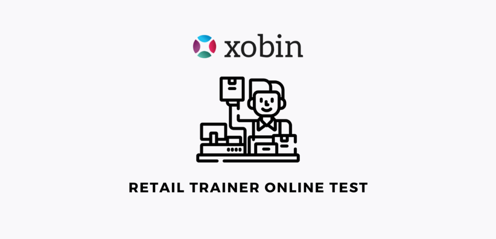 Retail Trainer Test to Assess Retail Skills | Xobin