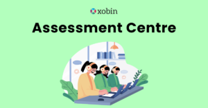 Assessment Centre: Meaning, Process & Use Cases